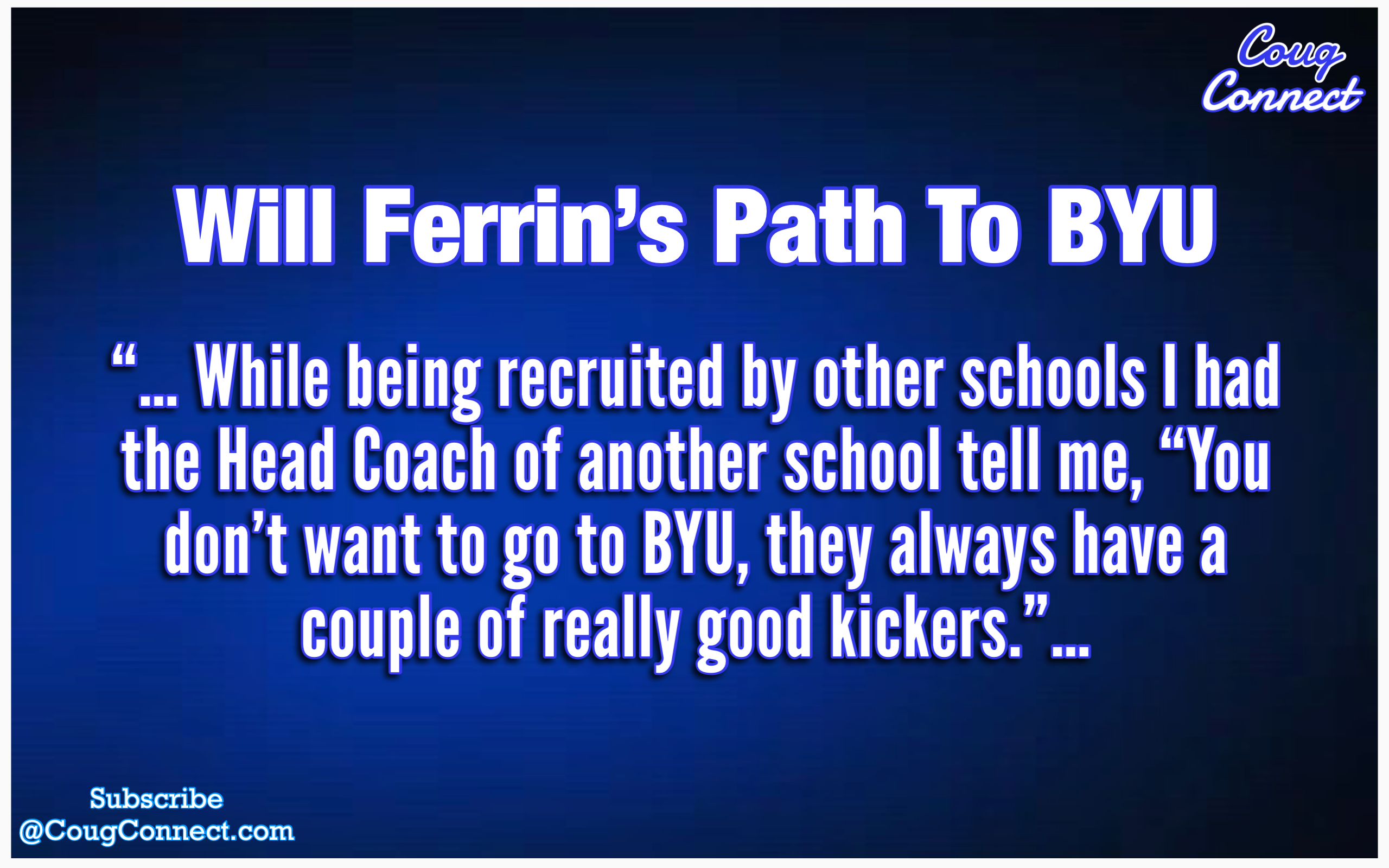 Will Ferrin’s Path To BYU – CougConnect – The Premier NIL Provider for ...