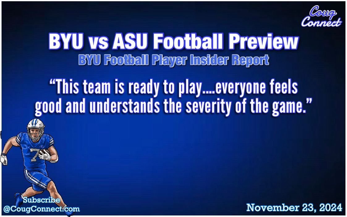 BYU vs ASU Football Preview, BYU Football Player Insider Report ...